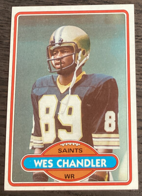 1980 Topps Football Wes Chandler #275 New Orleans Saints! EX-NM #3322 ...