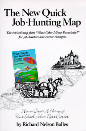 The New Quick Job-Hunting Map - Paperback By Bolles, Richard Nelson ...
