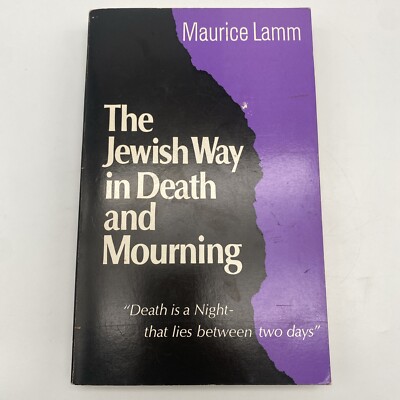 Judaism Mourning Judaism Studies : The Jewish Way In Death And