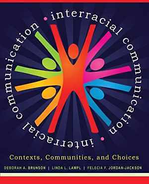 Interracial Communication: Contexts, - Paperback, by Deborah A Brunson ...