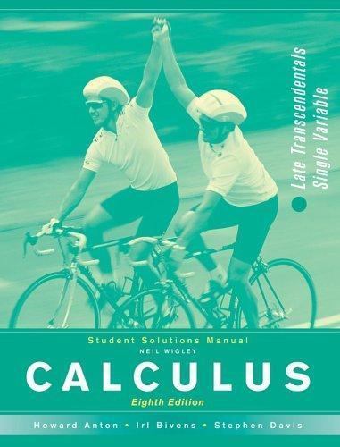 Calculus, Student Study Guide Calculus SV : Single Variable by Howard ...