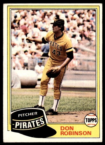 1981 Topps Baseball Card Don Robinson Pittsburgh Pirates #168 | eBay