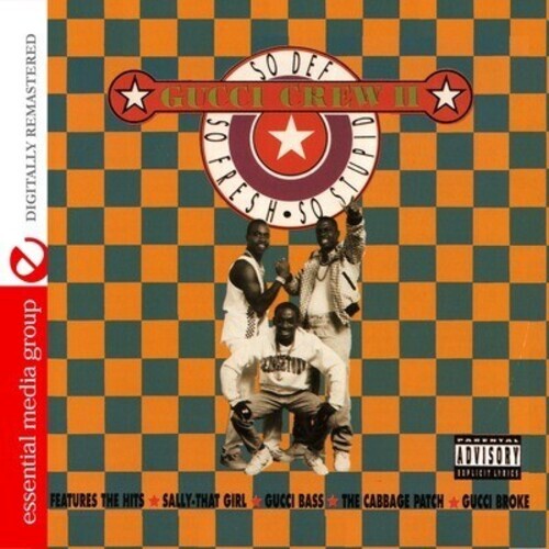 Gucci Crew - So Def, So Fresh, So Stupid [New CD] Alliance MOD ...