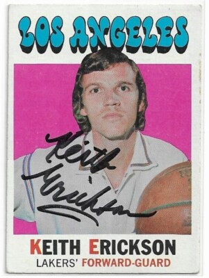 KEITH ERICKSON Autographed Signed 1971-72 Topps card #61 Los Angeles ...