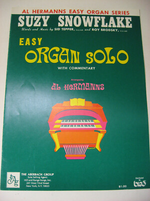 Suzy Snowflake Easy ORGAN Solo Sheet Music Sid Tepper Roy Brodsky Al ...