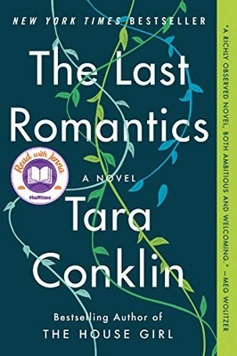 The Last Romantics: A Read with Jenna..., Conklin, Tara 9780062358219| eBay