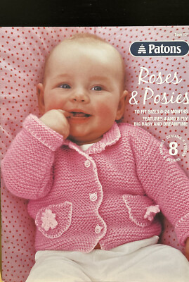 Patons Pattern Book #1313 Roses & Posies 8 Projects to Knit Babies 0-24 ...