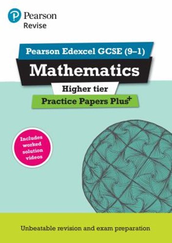 Pearson Revise Edexcel Gcse Maths Higher: Pratique Papiers Plus ...