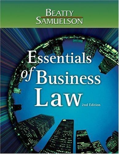 Essentials of Business Law by Susan S. Samuelson and Jeffrey F. Beatty ...