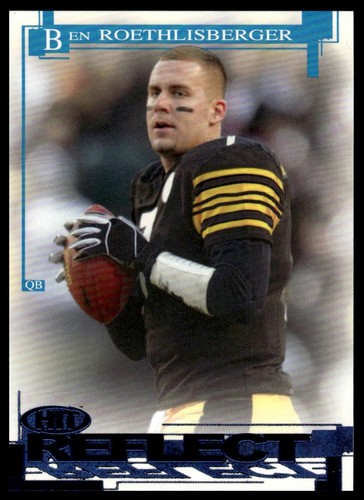 2005 SAGE HIT #R47b Ben Roethlisberger Reflect Blue | eBay
