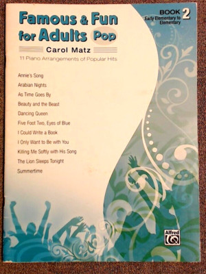 Famous & Fun For Adults Pop Book 2: 11 Piano Arrangements of Popular ...