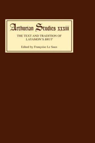 Text and Tradition of Layamon's Brut by Carole Weinberg (1994 ...