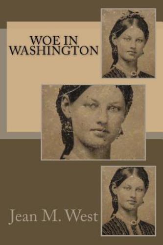 Woe in Washington by Jean West (2013, Trade Paperback) for sale online ...