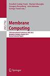 Membrane Computing: 13th International Conference, CMC 2012, Budapest, Hungary, August 28-31 ...