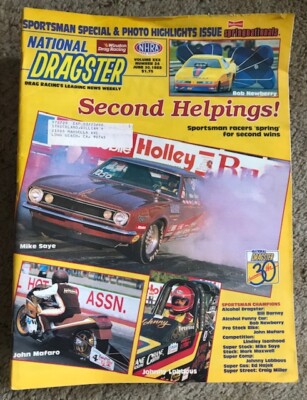 NATIONAL DRAGSTER MAGAZINE-NHRA-SPORTSMAN-BOB NEWBERRY-MAFARO June 30 ...