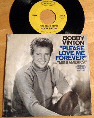 Bobby Vinton 45 Please Love Me Forever / Miss America w/PS | eBay
