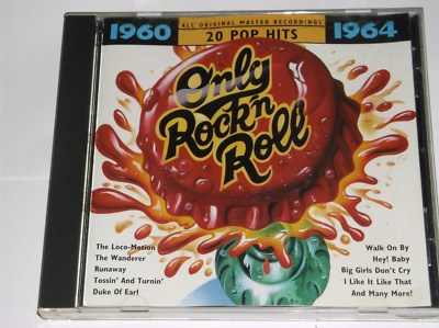 Only Rockn Roll : Only Rock N Roll 1960-1964: 20 Pop Hits CD ...