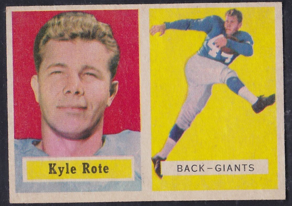 1957 TOPPS # 59 KYLE ROTE EX+ 202138 | eBay