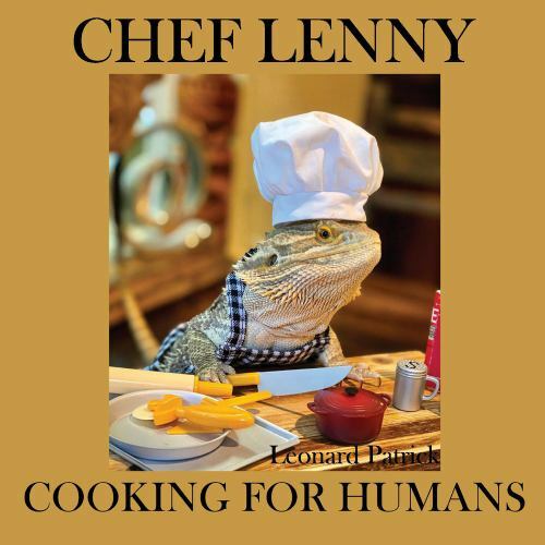 Chef Lenny Cooking for Humans: Volume 1 Comfort Food Edition by in Used ...