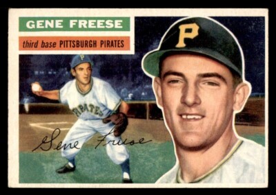 1956 Topps Baseball #46 Gene Freese EX *m6 | eBay