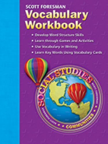 Social Studies 2005 Vocabulary Workbook Grade 3 by Scott Foresman (2004 ...