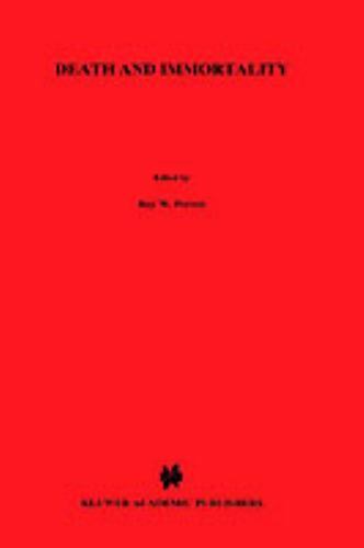 Studies in Philosophy and Religion Ser.: Death and Immortality by Roy W ...