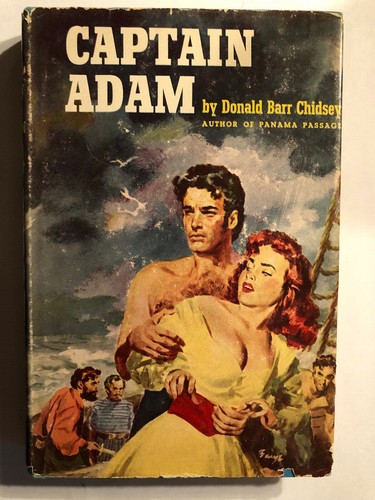 Captain Adam by Donald Barr Chidsey 1953 Book Club Edition Hardcover | eBay