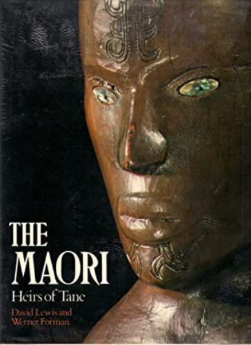 The Maori: Heirs of Tane by Lewis, David 9780856133435| eBay