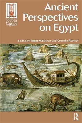 Ancient Perspectives on Egypt, Paperback by Matthews, Roger (EDT ...