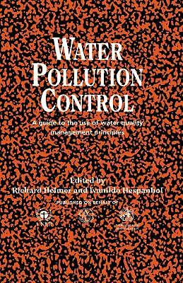 Water Pollution Control: A Guide to the Use of Water Quality Management ...