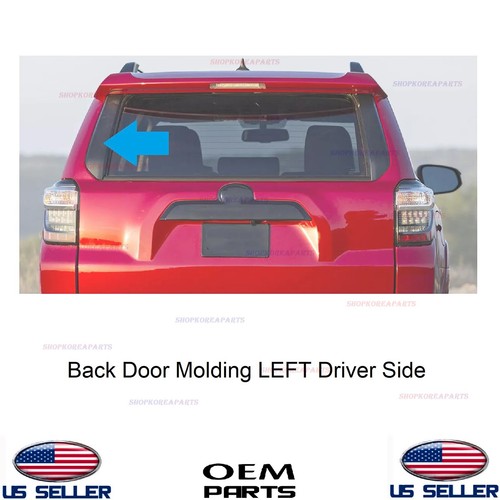 Genuine Back Door Molding LEFT Driver Side ⭐OEM⭐ Toyota 4Runner 2010 ...