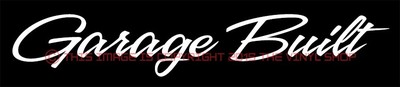 Version 2 "Garage Built" vinyl decal sticker Street Racing Outlaw JDM ...