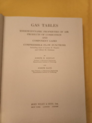 GAS TABLES By Joseph H. Keenan & J. Kaye - Hardcover 1966 12th printing ...