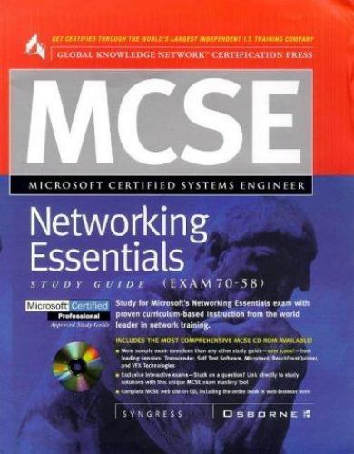 MCSE Networking Essentials : Study Guide Exam 70-58 by Inc. Staff Syngress Media and Global ...