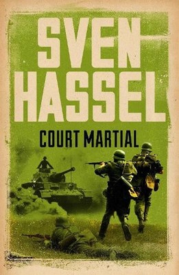 Court Martial (Sven Hassel War Classics) by Hassel, Sven [Paperback ...