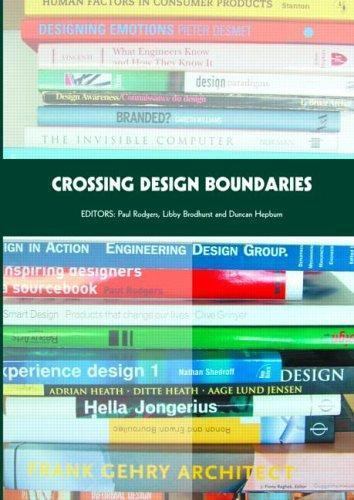 Crossing Design Boundaries : Proceedings of the 3rd Engineering and Product Design Education ...