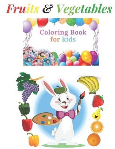 Fruits and Vegetables Coloring Book For Kids: Fun Education Coloring ...