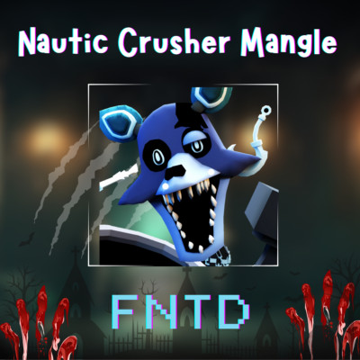 Five Nights Tower Defense | Nautic Crusher Mangle | FNTD 🔥 Fast Send 🔥 ...