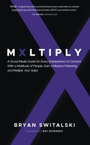 MXLTIPLY: A Social Media Guide for Every Entrepreneur to ... by ...