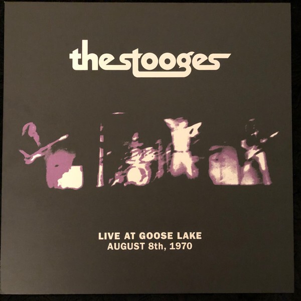 LP The Stooges Live At Goose Lake August 8th 1970 TMR676 Third Man ...