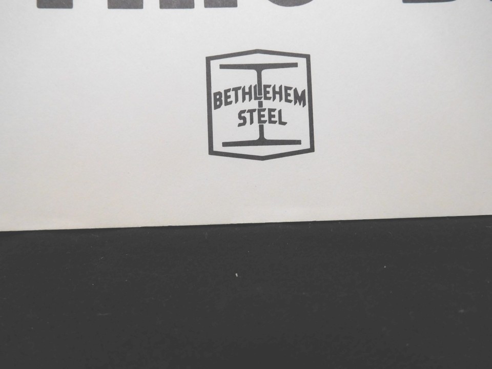 1981 VINTAGE - BETHLEHEM STEEL - Paper Sign - NEW OLD STOCK - DANGER NO ...