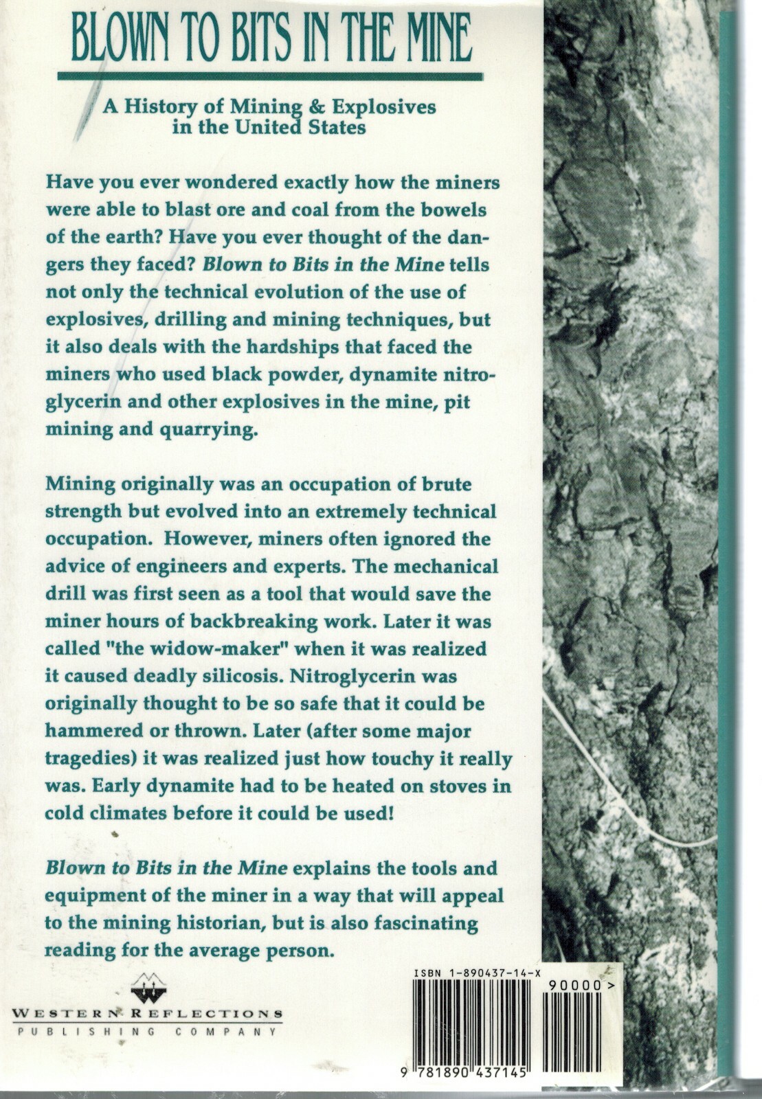 Blown to Bits in the Mine : A History of Mining and Explosives in the ...