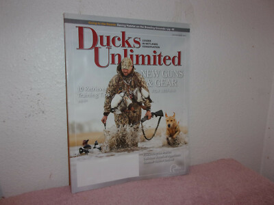 DUCKS UNLIMITED MAGAZINE." LEADER IN WETLANDS CONSERVATION " JULY ...