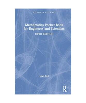 Mathematics Pocket Book for Engineers and Scientists, John Bird | eBay