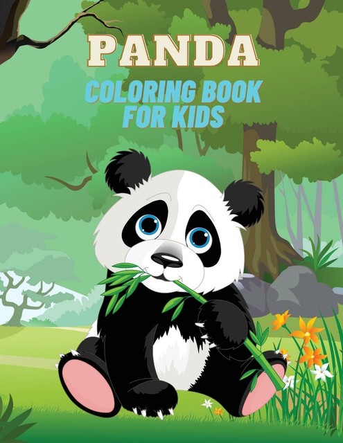 Panda Coloring Book for Kids von Mike Stewart (2021, Taschenbuch ...