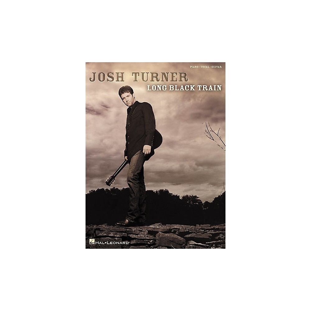 Hal Leonard Josh Turner - Long Black Train Songbook | eBay