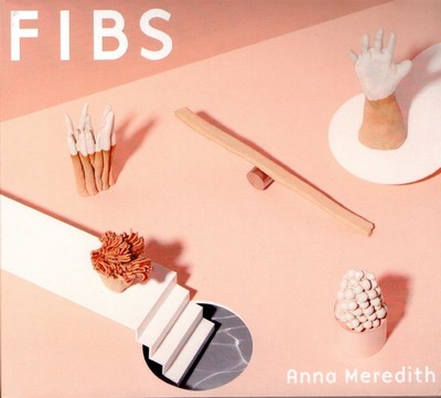 Anna Meredith - Fibs, (CD) | eBay UK