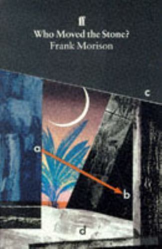 Who Moved the Stone? by Frank Morison (Uk-B Format Paperback) online ...