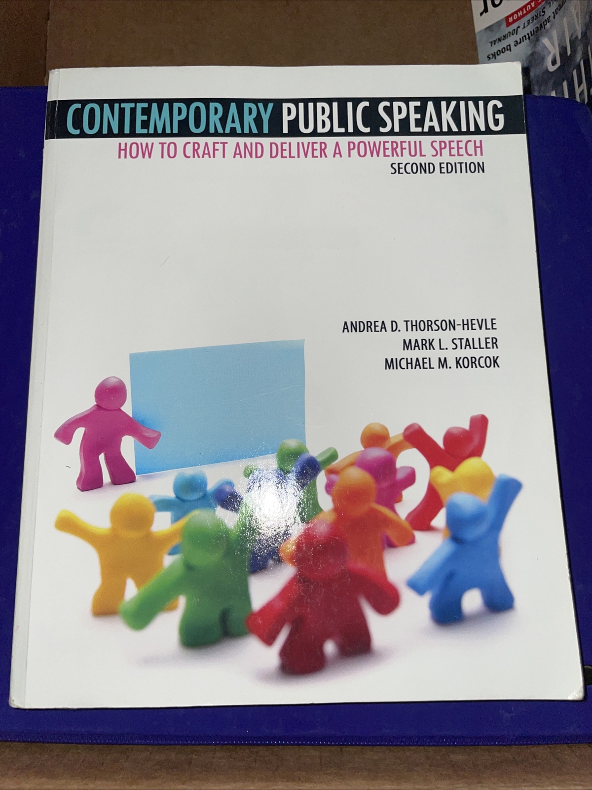 Contemporary Public Speaking : How to Craft and Deliver a Powerful ...