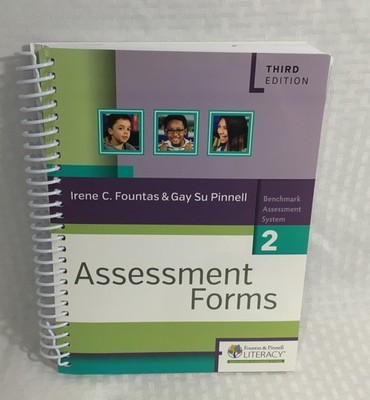 FOUNTAS & PINNELL BENCHMARK ASSESSMENT SYSTEM 2 / ASSESSMENT FORMS ...